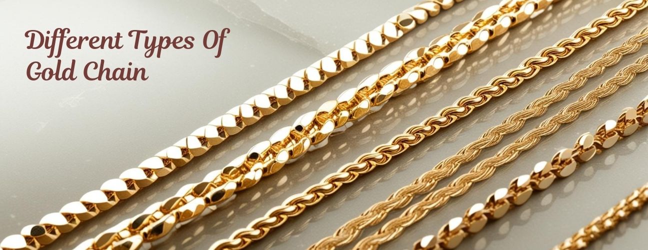 Different Types of Gold Chain: Detailed Guide – Mangalsutraonline