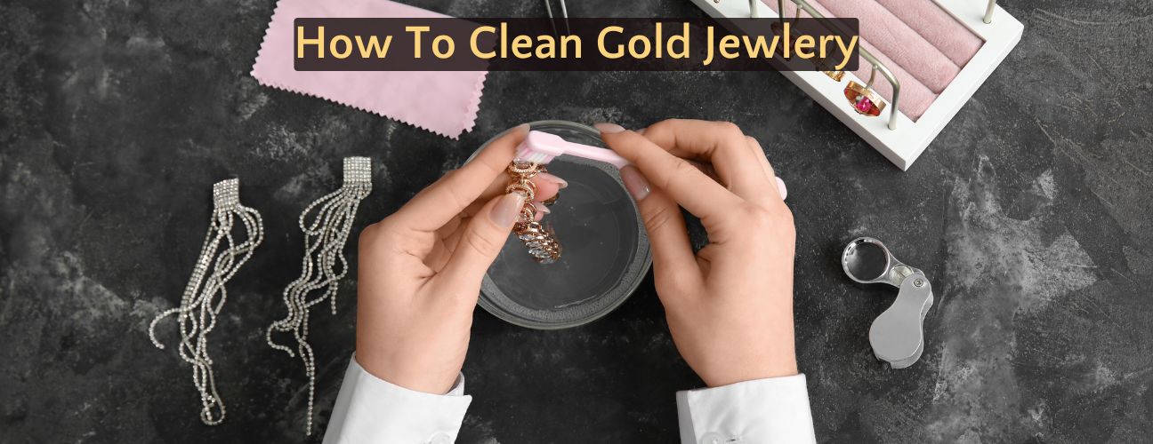 Tips For Cleaning Gold jewelry – Mangalsutraonline